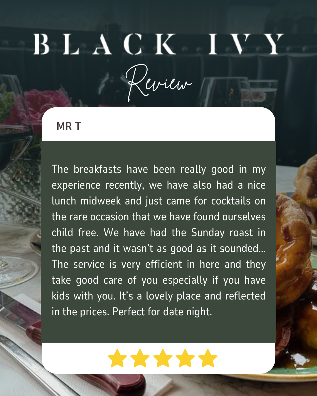 Our Guests' Testimonials on Black Ivy's Sunday Roasts